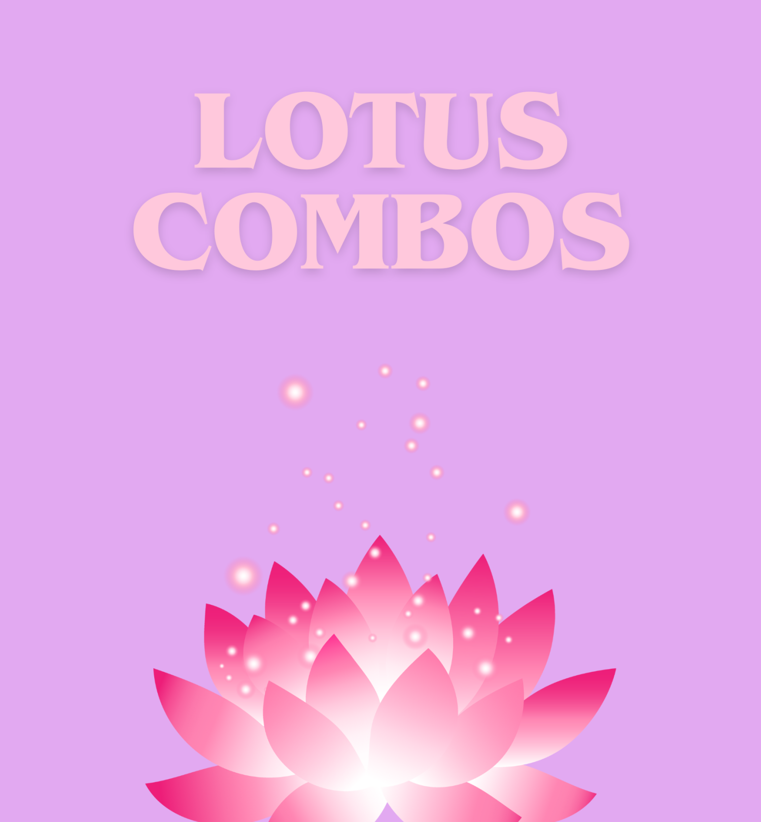 Lotus Combinations: Ranked – Tumwater Talon